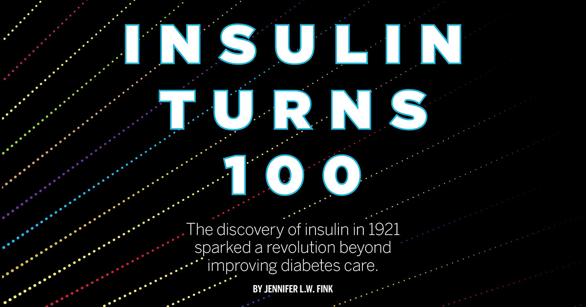 Insulin Turns 100 | American Physiological Society